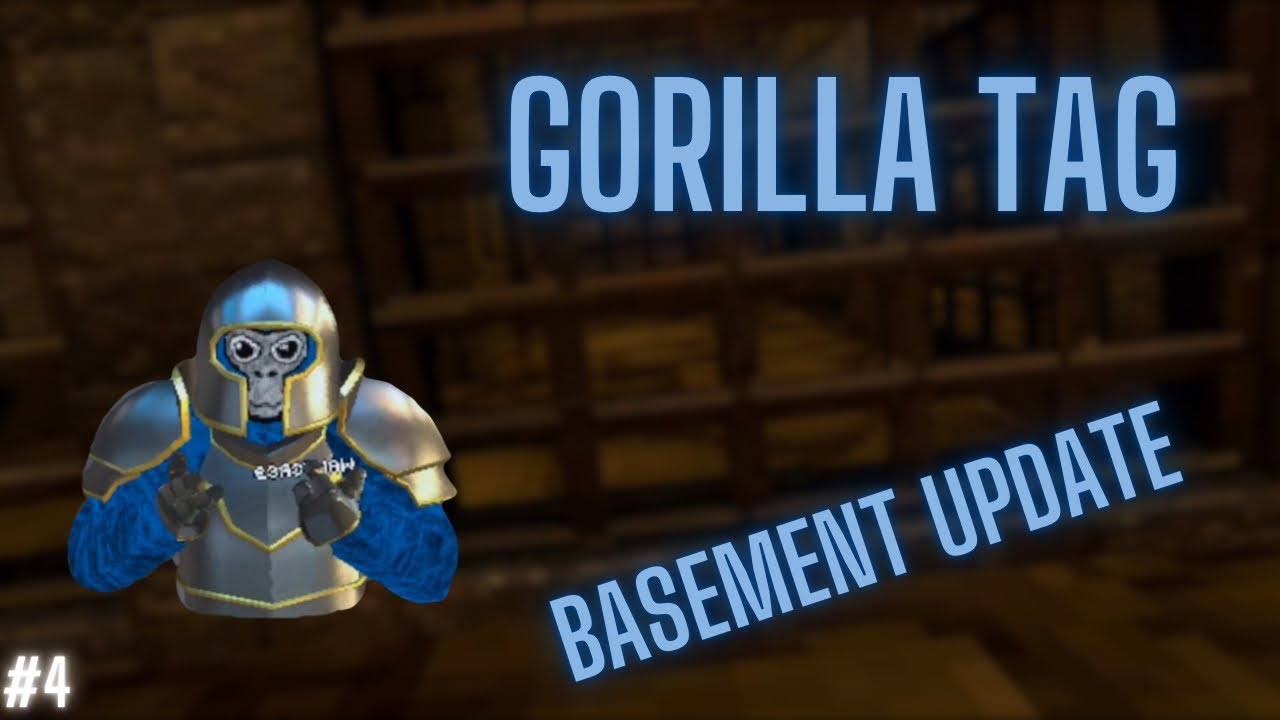 Gorilla Tag New Basement (Gorilla Tag) #4 - YouTube