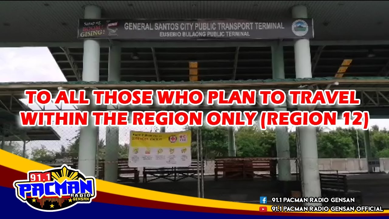 TO ALL THOSE WHO PLAN TO TRAVEL WITHIN THE REGION ONLY (REGION 12 ...