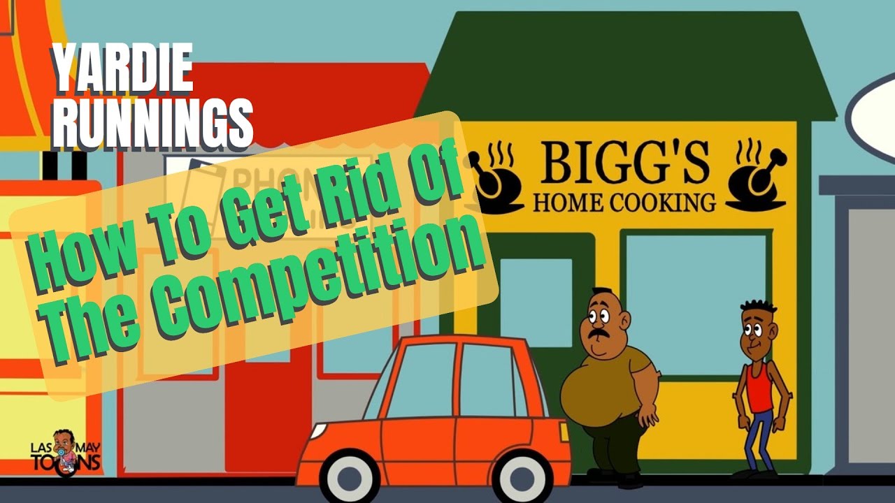 Yardie Runnings #4 | How To Get Rid Of The Competition | Jamaican ...