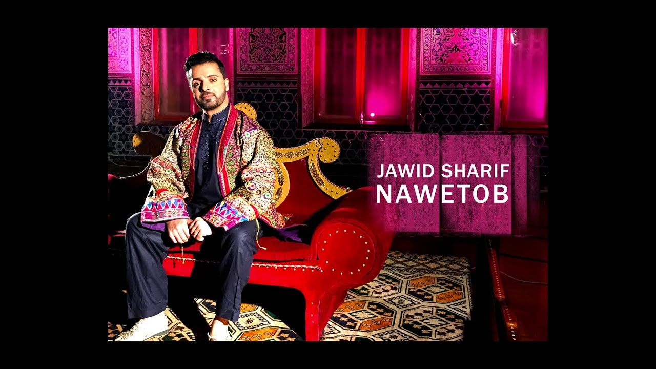 Jawid Sharif - Nawetob - YouTube