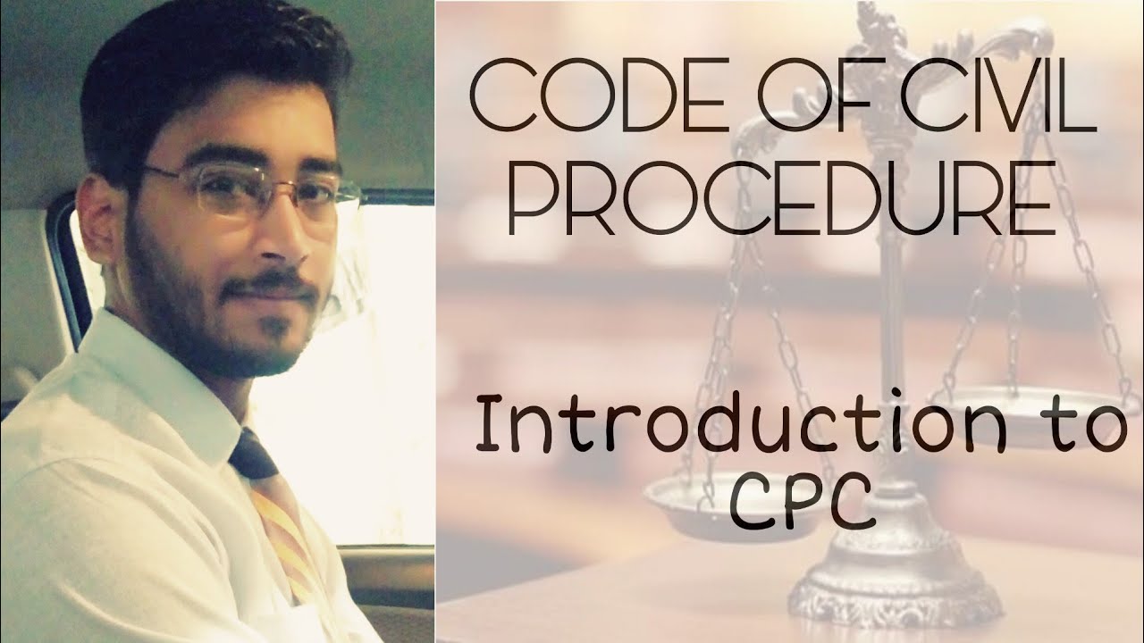 Introduction to Code of Civil Procedure. - YouTube