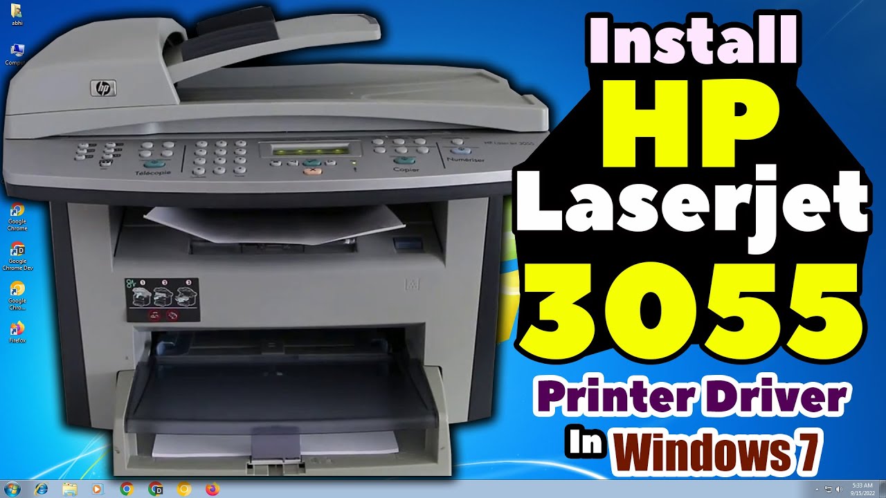How to Download & Install HP LaserJet 3055 Printer Driver in Windows 7 ...