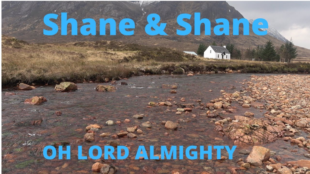 SHANE & SHANE (OH LORD ALMIGHTY) WITH LYRICS - YouTube
