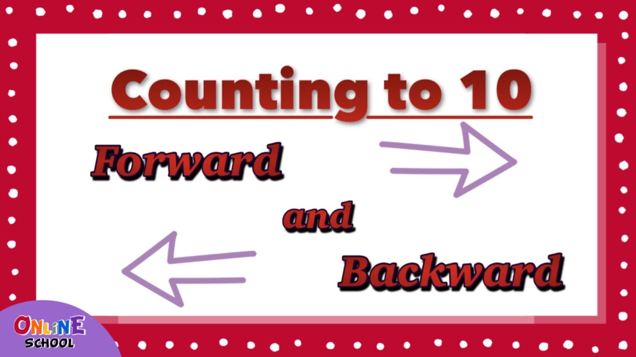 Counting to 10 (Forward and Backward) - YouTube