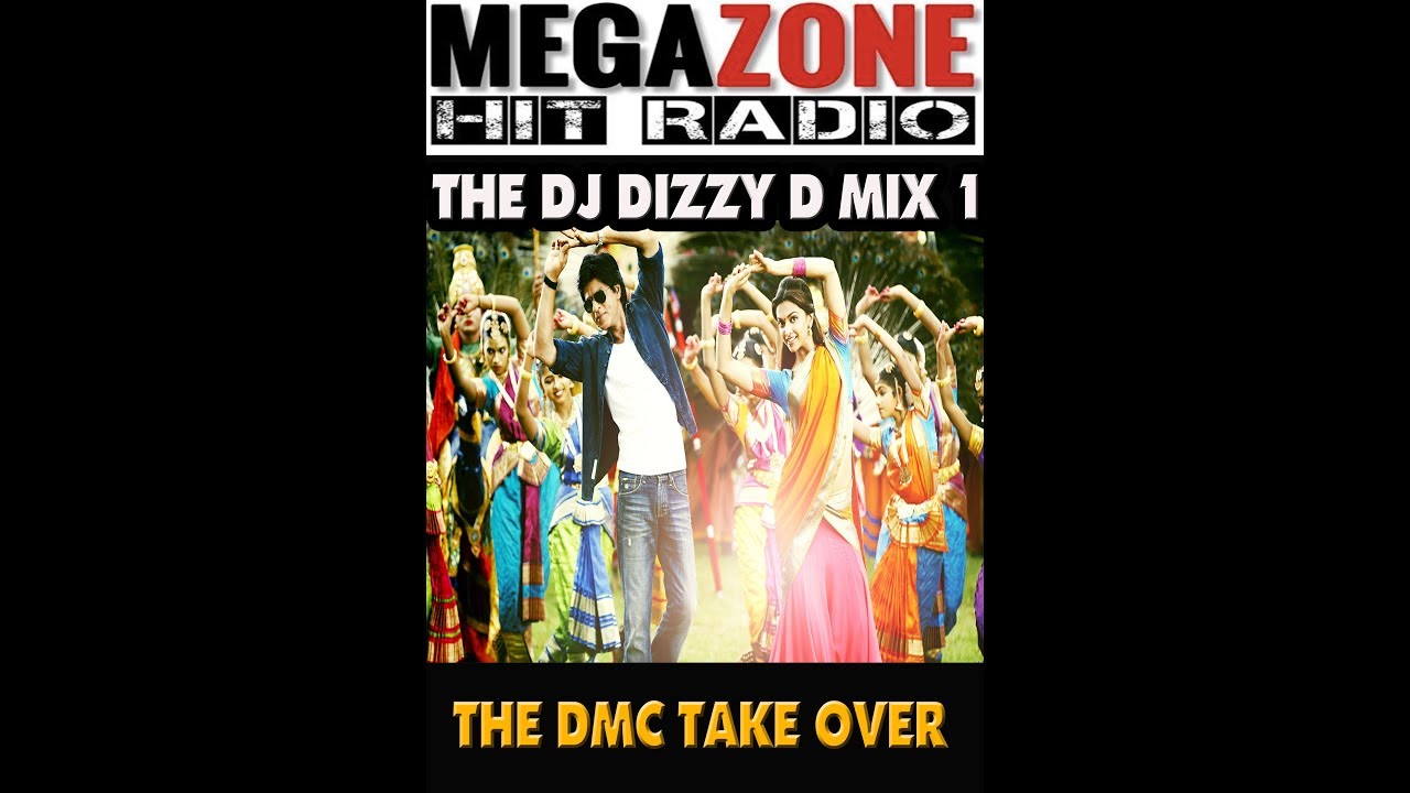 THE BOLLYWOOD MEGAZONE MIX 1 DJ DIZZY D - YouTube