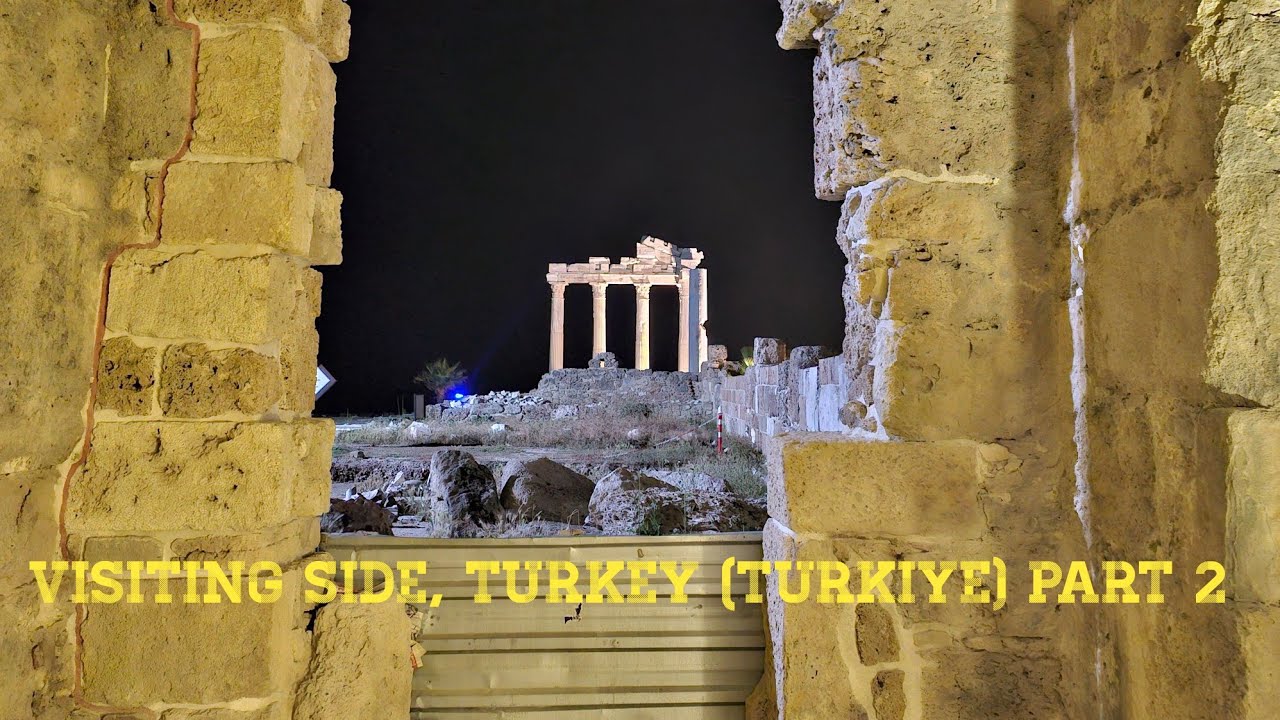 Visiting Side, Turkey (Turkiye) Part 2 Nightlife In Turkey - YouTube