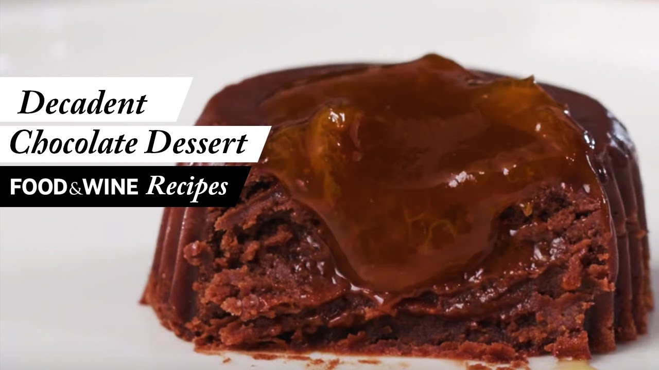 The Most Decadent Chocolate Desserts | Food & Wine - YouTube