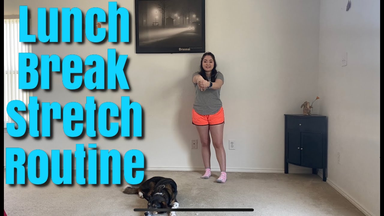 Lunch Break Stretch Routine - YouTube