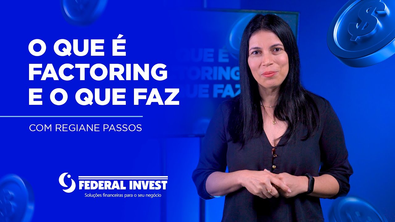 O que é factoring? Pra que serve? Como funciona? - YouTube