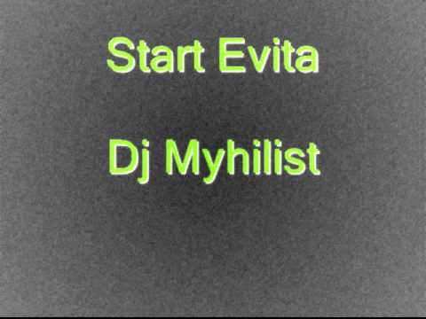 Start Evita - Dj Myhilist