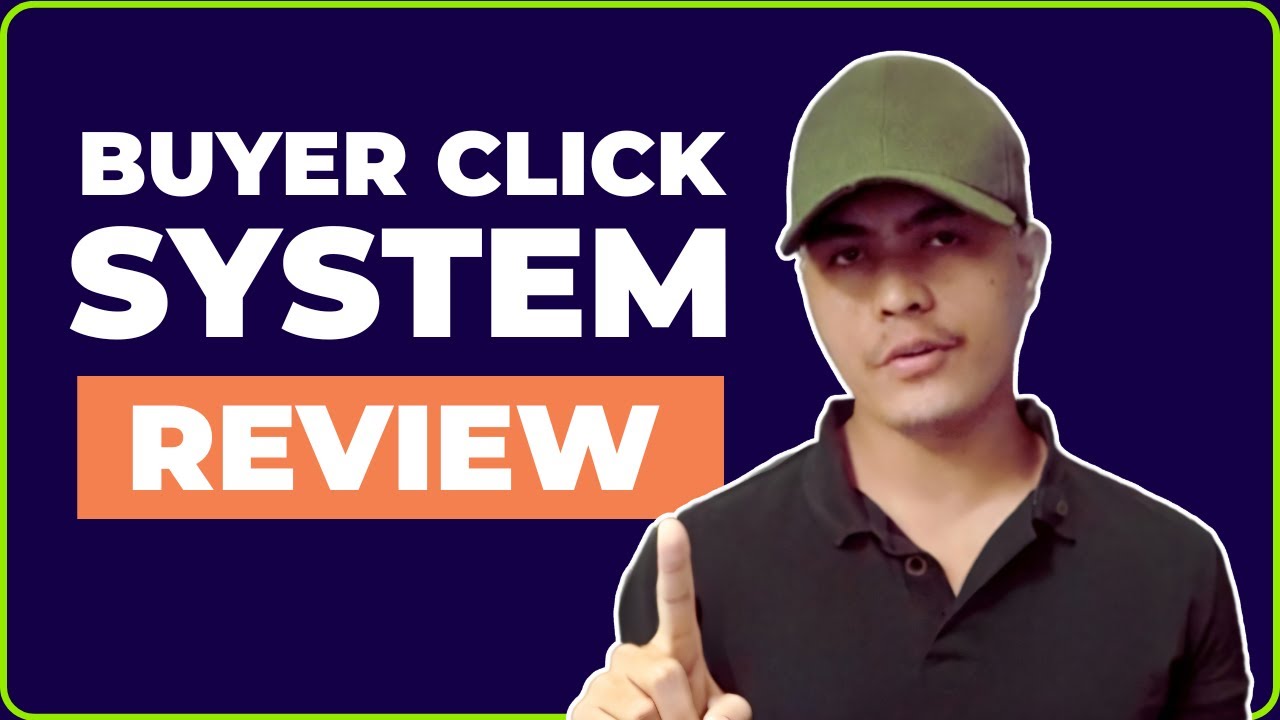 Buyer Click System Review - YouTube