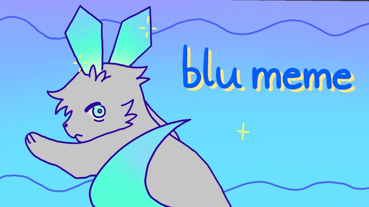 [OC] BLU MEME | ncs meme [FlipaClip] - YouTube