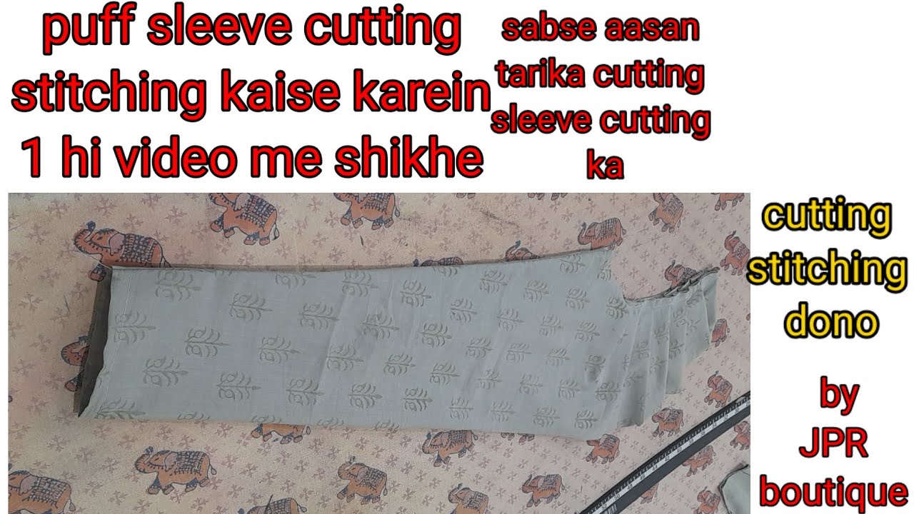 puff sleeve cutting and stitching puf Aastin kaise banaye #by by jpr ...