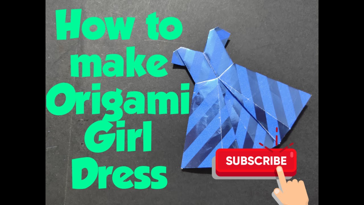 Origami - How to make cute paper Girl Dress | Paper Craft | DIY - YouTube