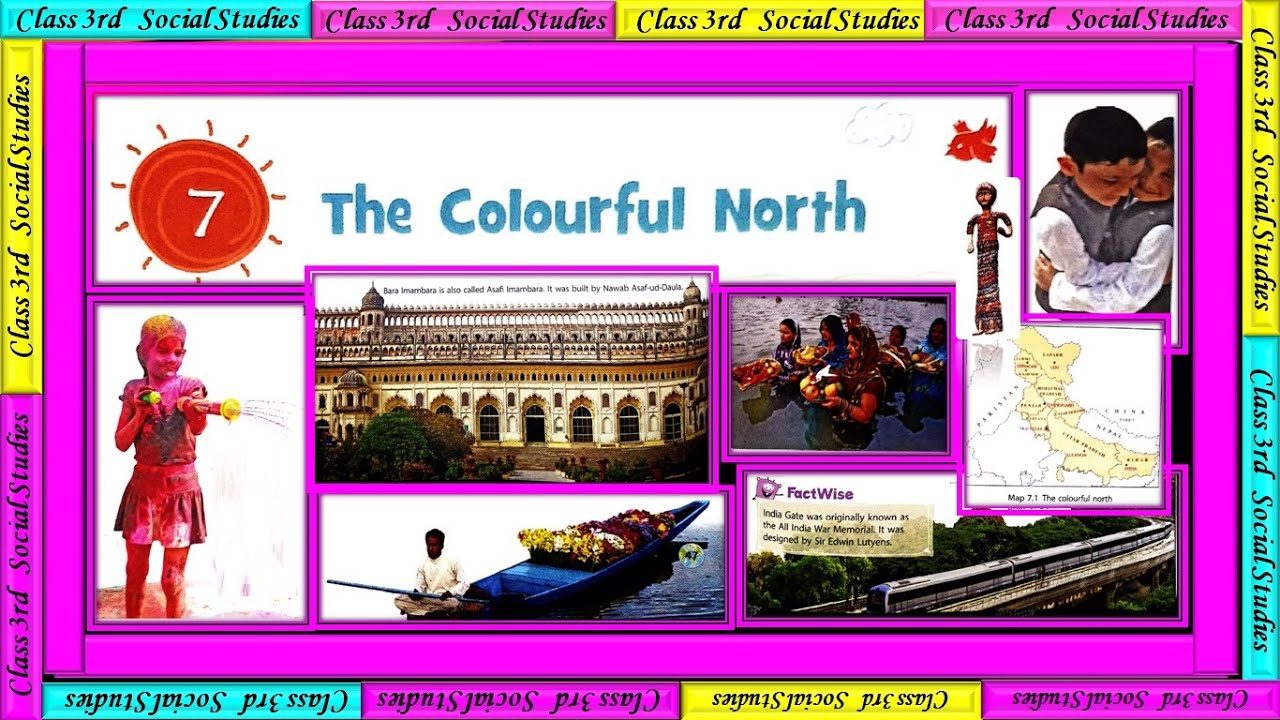 Class - 3 Chapter - 7 The Colourful North Social Studies (2022-23 ...
