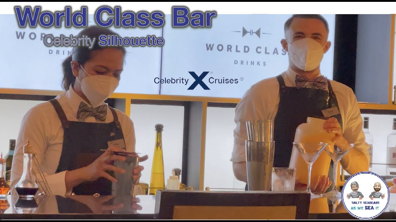 Some Drinks are Worth Waiting for... World Class Bar onboard Celebrity ...