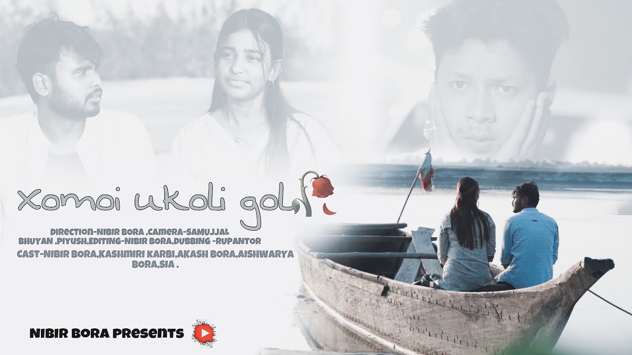 XOMOI UKOLI GOL🥀|| Assamese short story ||NIBIR BORA - YouTube