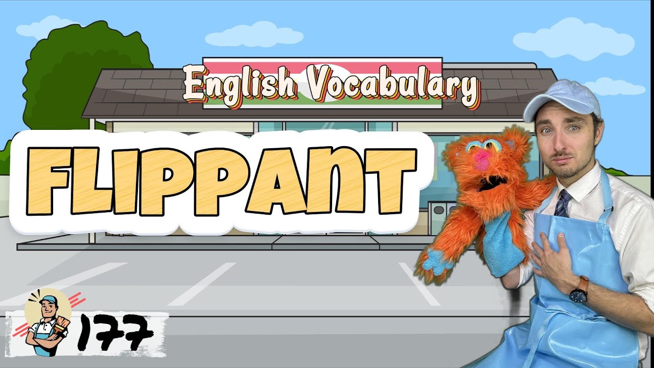 Word of the Week 177: Flippant - YouTube