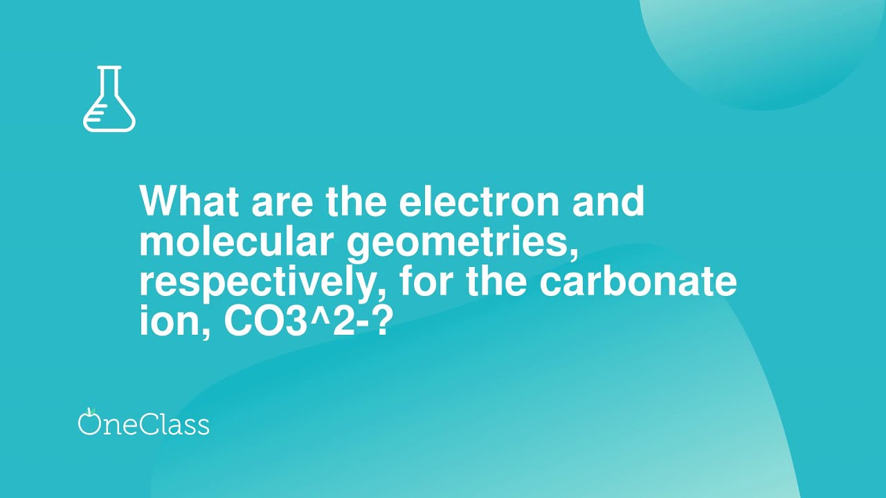 Co3 2 Molecular Geometry