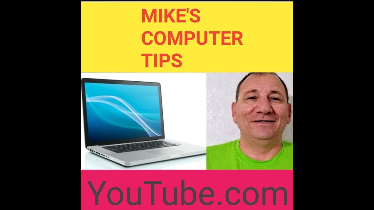 mikes computer tips - YouTube