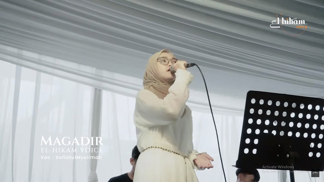 MAGADIR - SOFIATUL MUSLIMAH with EL-HIKAM VOICE - YouTube
