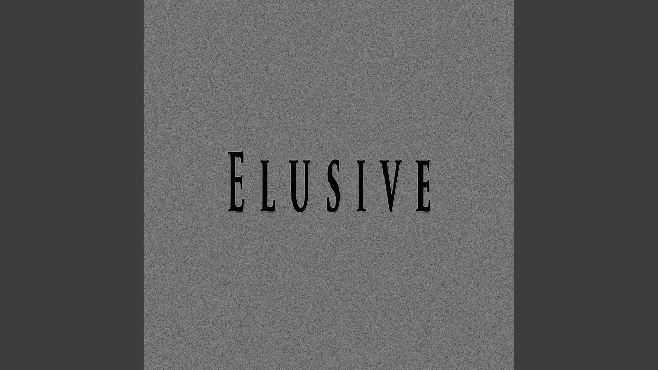 Elusive - YouTube