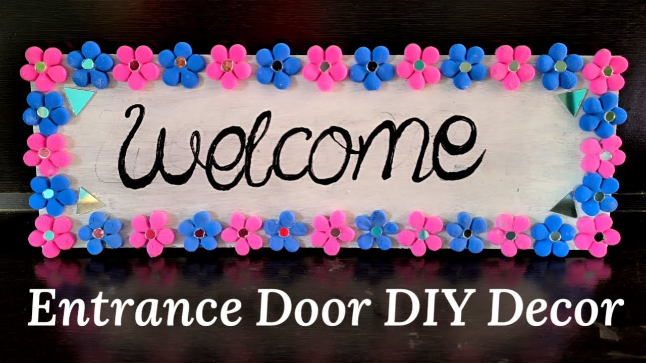 Entrance Door Craft Ideas | Welcome Home Craft | Home Decor Diy With ...