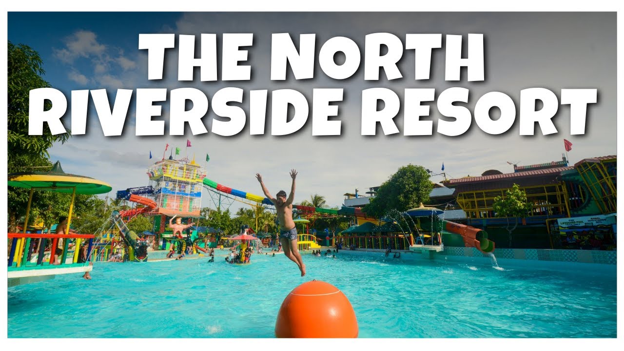 The North Riverside Resort & Leisure Park - Bulacan, Meycuayan - YouTube
