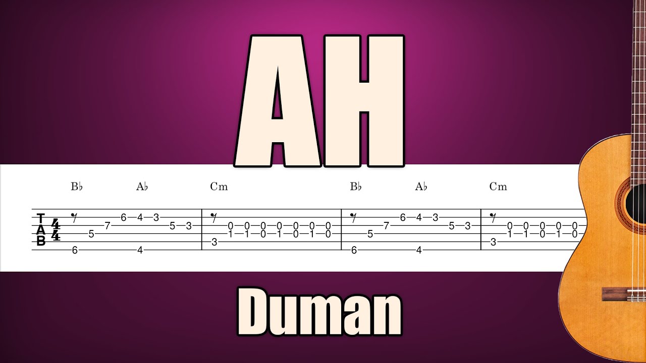 Duman - Ah - Gitar Tab - YouTube