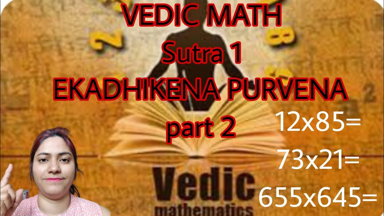 vedic math ll ekadhikenapurbena ll multiplication 3 digit in vedic ...
