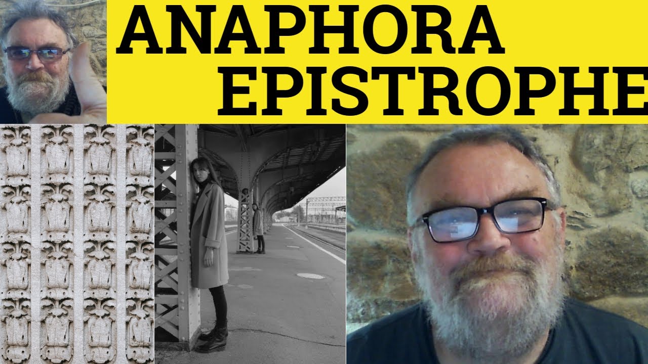 🔵 Anaphora Meaning - Epistrophe Defined - Anaphora Examples Epistrophe ...