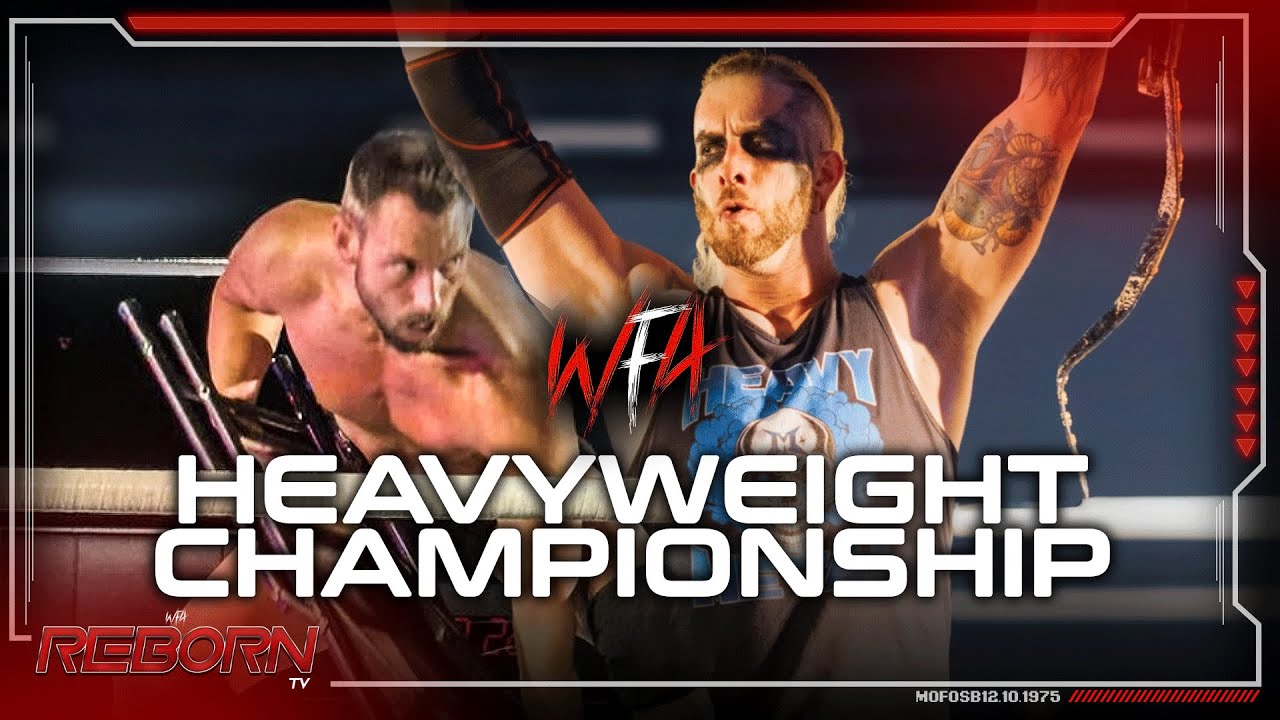 WFA Reborn TV: Episode 19 - Heavyweight Championship: Moshpit (c) Vs ...