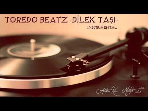 Toredo Beatz - Dilek Taşı (Instrumental)