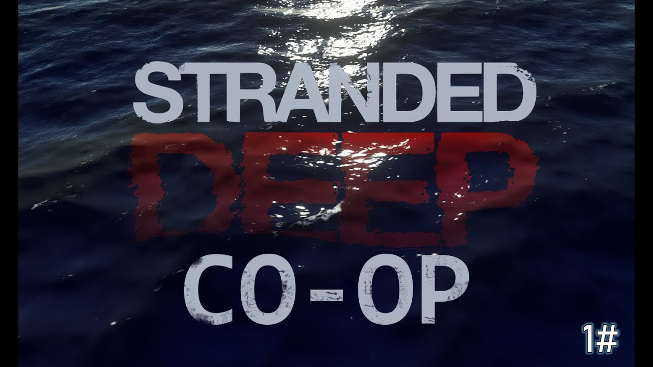| 1.rész | Multi Dömével | Stranded Deep - YouTube