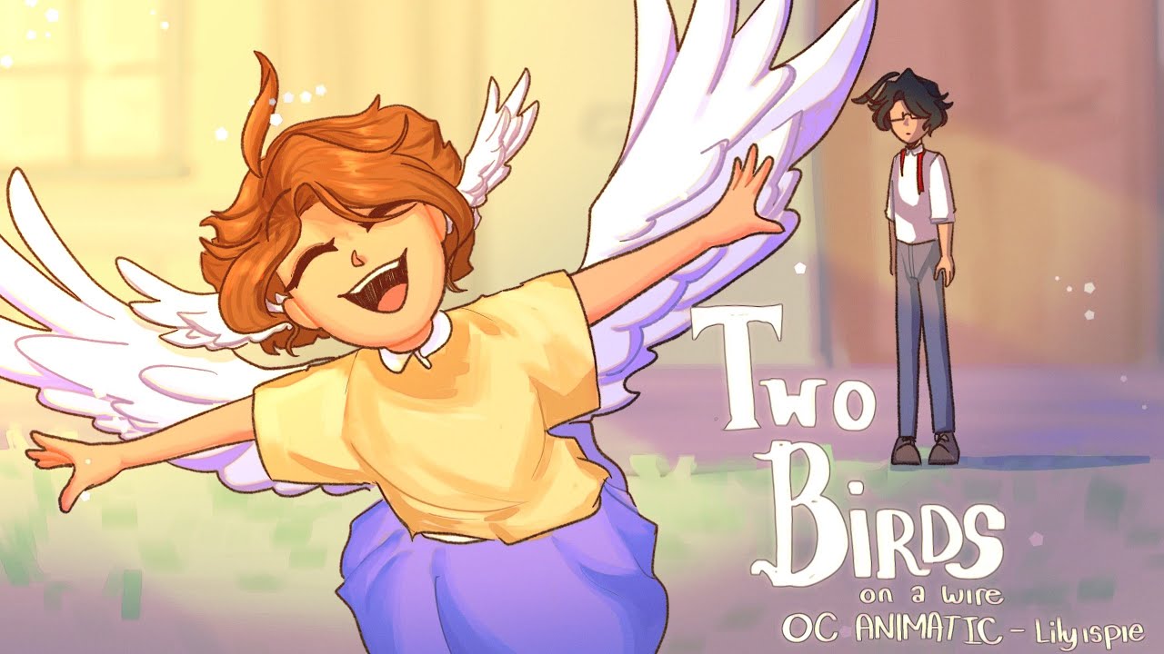 Two Birds | OC Animatic (FW!) - YouTube