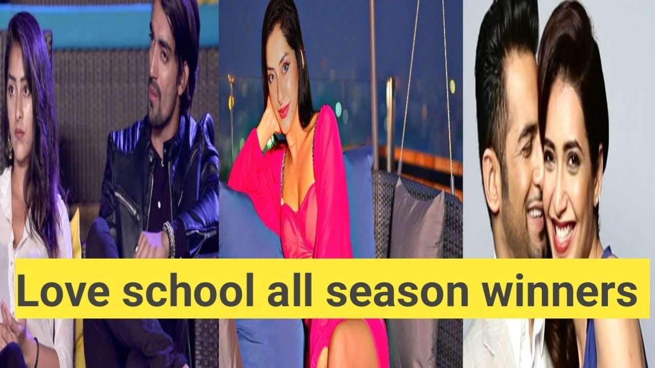 Love school all season winners name||Winner list of love school Season ...