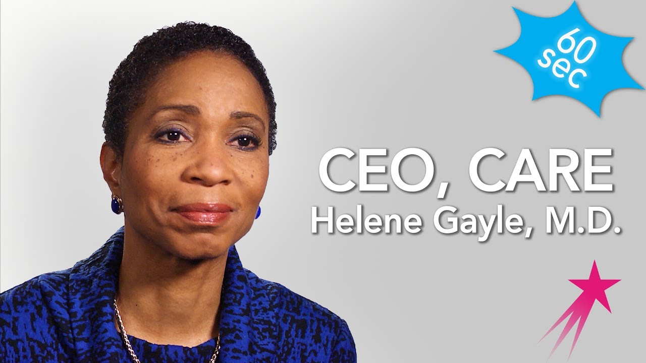 Nonprofit CEO | Dr. Helene Gayle | 60 Seconds - YouTube