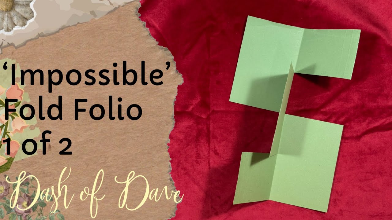 ‘Impossible’ Fold Folio Part 1 of 2 - YouTube