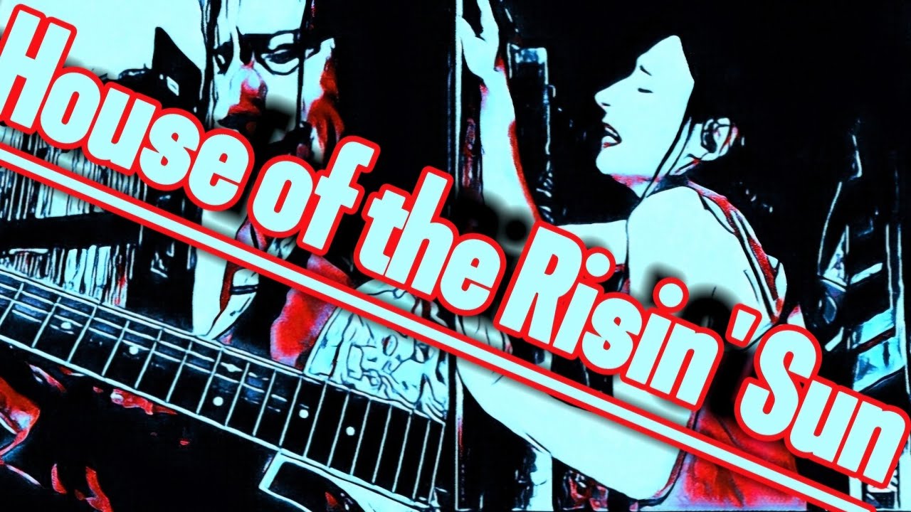 House of the Risin' Sun (Bob Dylan cover) - YouTube