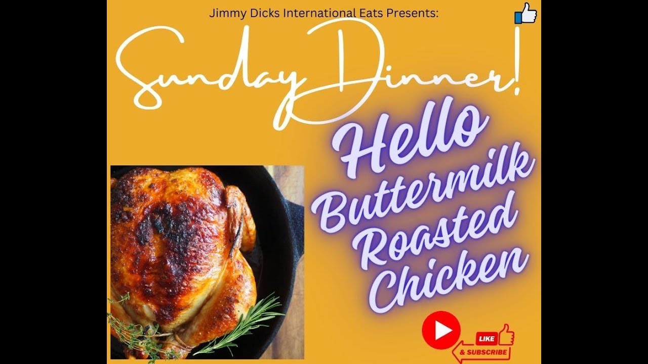 Sunday Dinner, Buttermilk Chicken 0 - YouTube