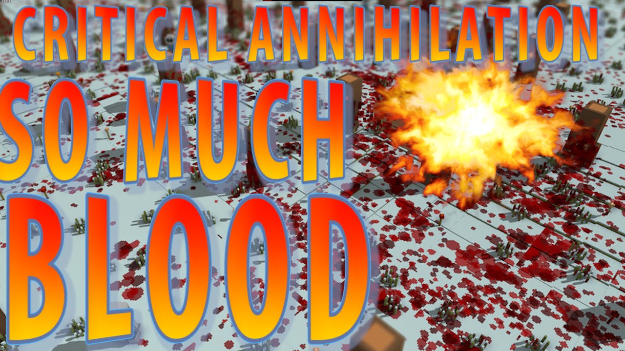 MUST KEEP KILLING | Critical Annihilation - YouTube