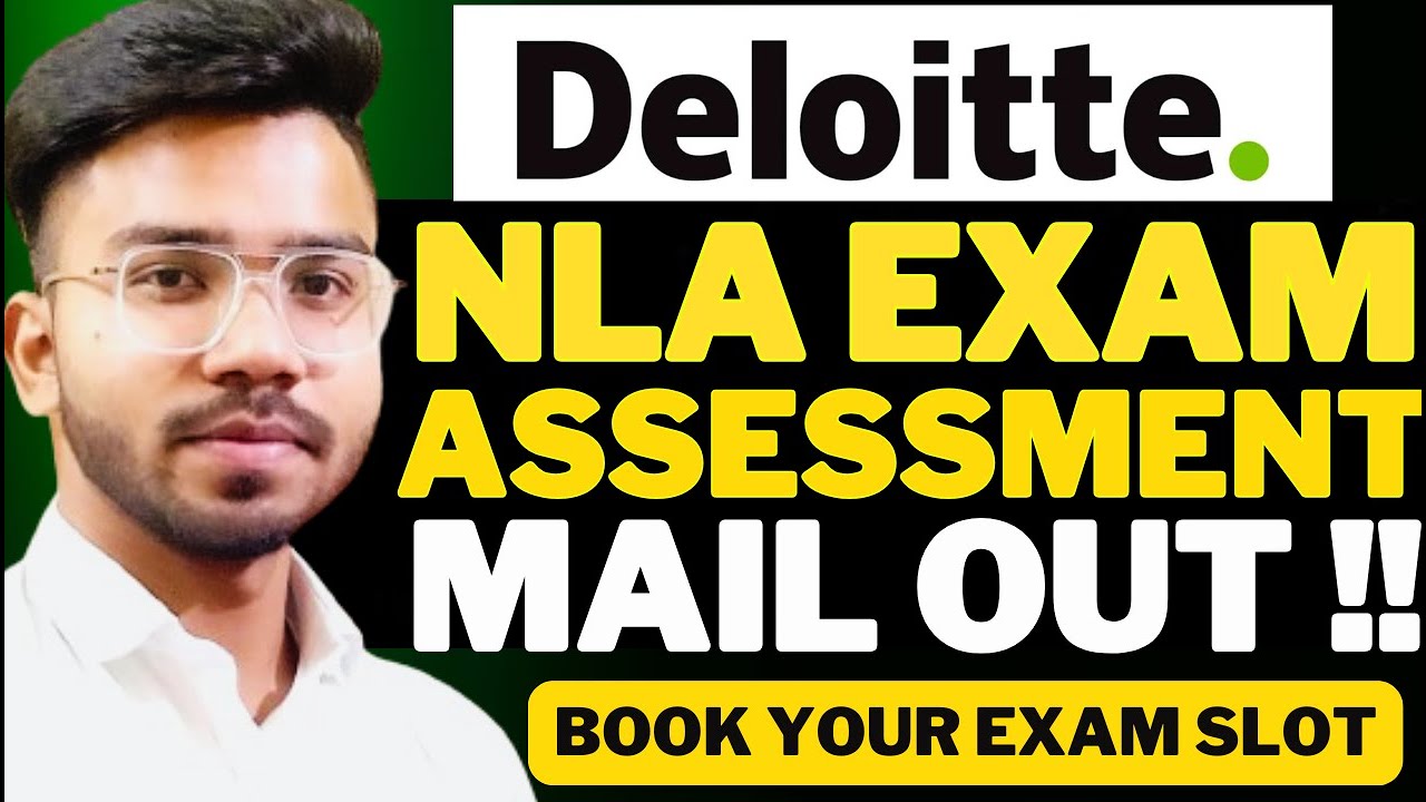 Deloitte NLA 2025 Exam Update | Deloitte NLA Assessment Mail - YouTube