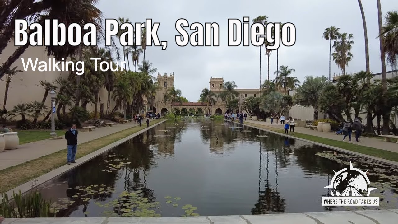 Balboa Park, San Diego Walking Tour - YouTube