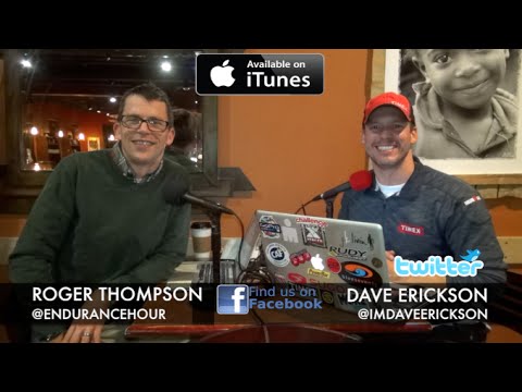 Endurance Hour #129 Video Podcast with Dave Erickson, Roger Thompson ...
