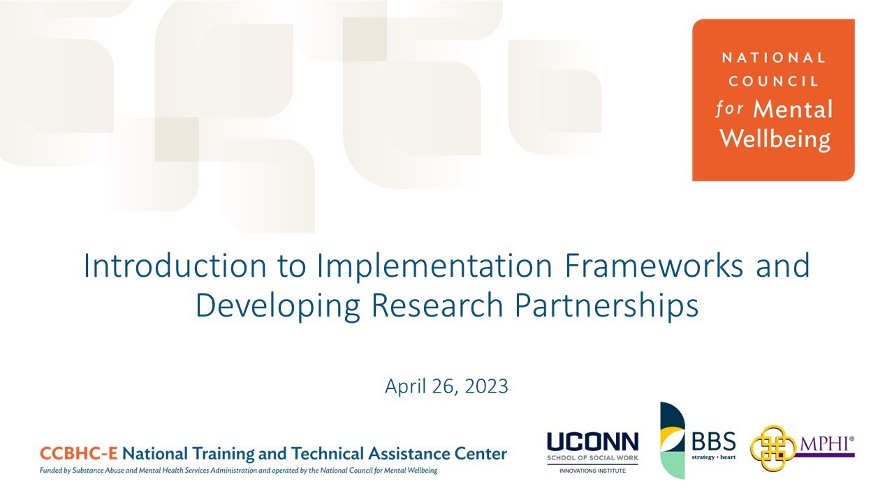 Introduction to Implementation Frameworks and Developing Research ...