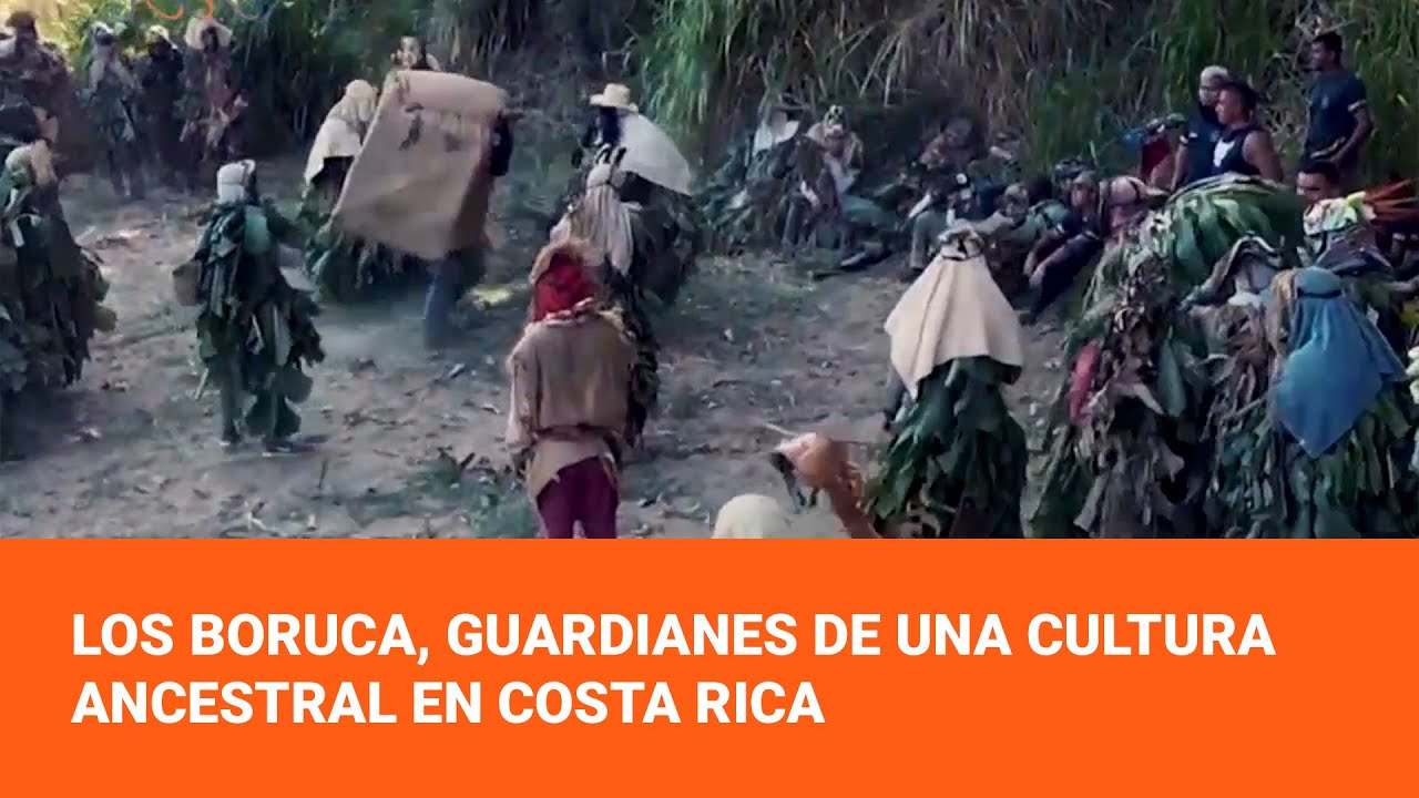 Los Boruca, guardianes de una cultura ancestral en Costa Rica - YouTube