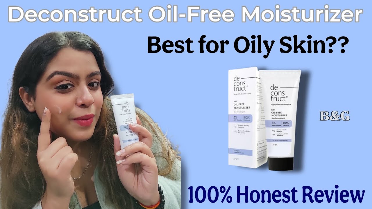 De Construct Oil Free Moisturizer @ ₹174/- only 😱 | Honest Review - YouTube