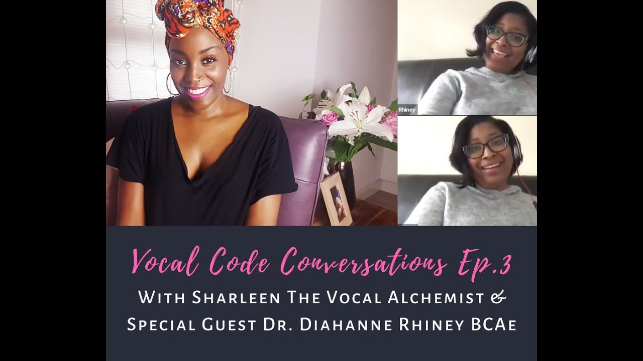 Vocal Code Conversations with Sharleen The Vocal Alchemist & Dr ...