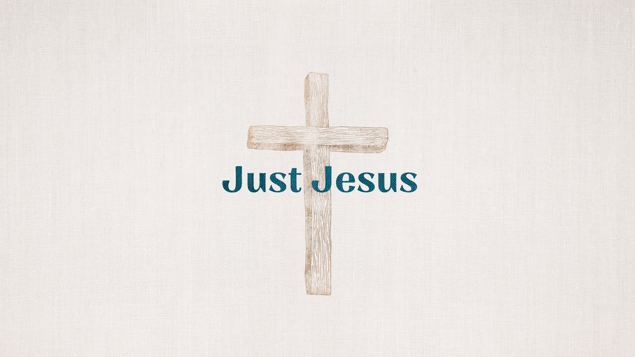 Just Jesus - Josh Strausser - YouTube