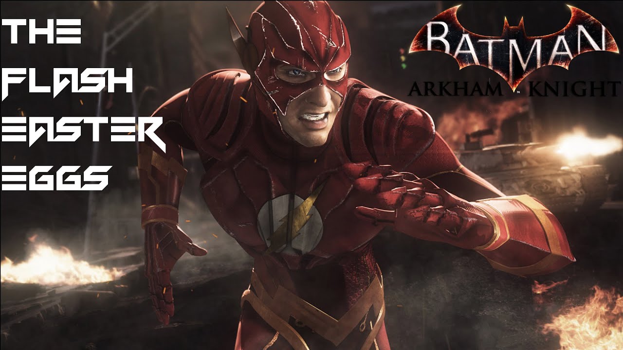 Batman Arkham Knight - The Flash Easter Eggs - YouTube